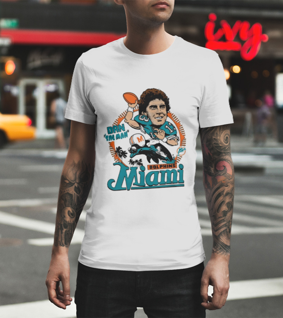 Dan Marino Miami Dolphins Dan The Man Caricature Football Miami T-Shirt