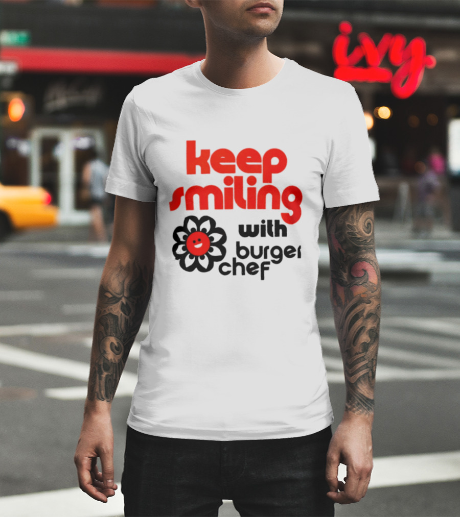 Keep Smiling With Burger Chef Retro Fast Food Nostalgia T-Shirt