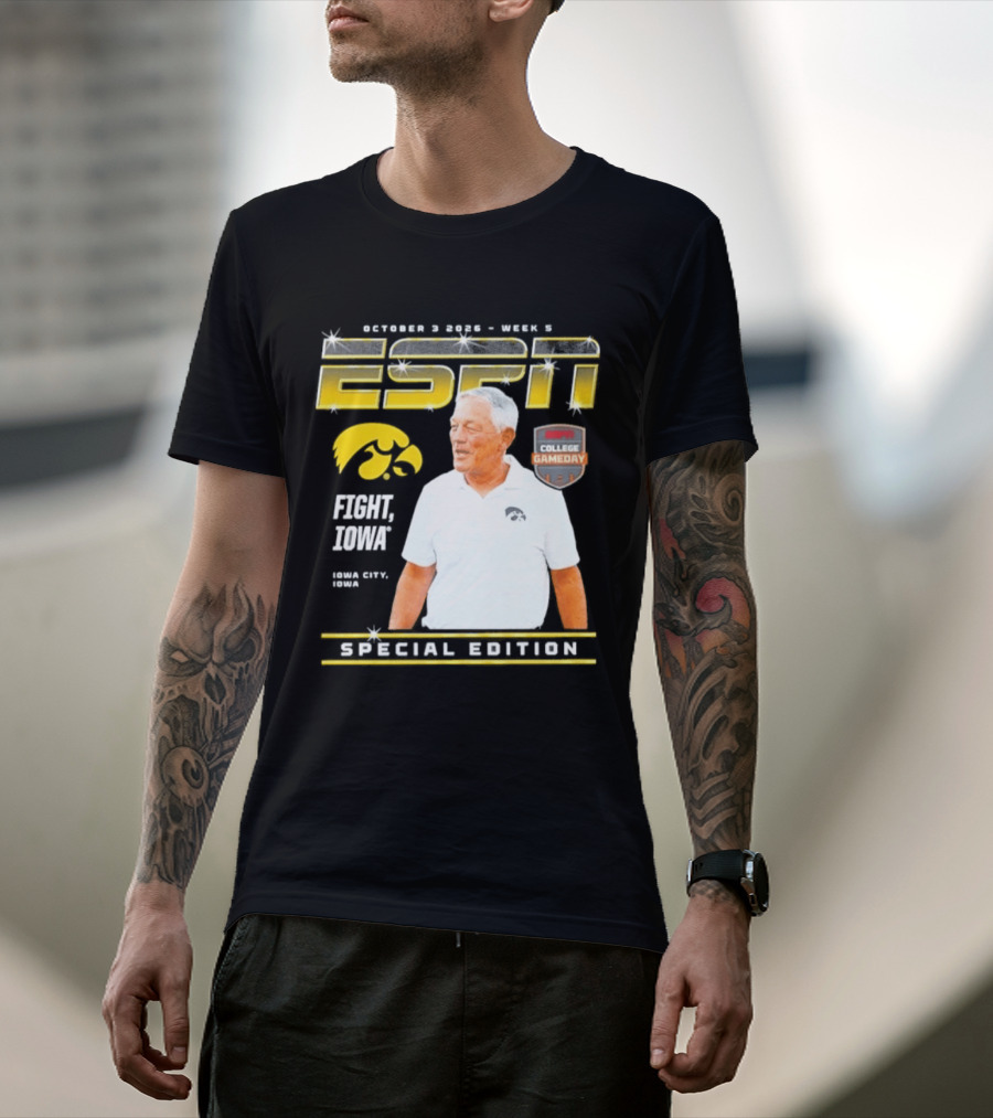 October 3 2026 Week 3 ESPN Iowa Hawkeyes Kirk Ferentz College Gameday Special Edition Fight Iowa T-Shirt