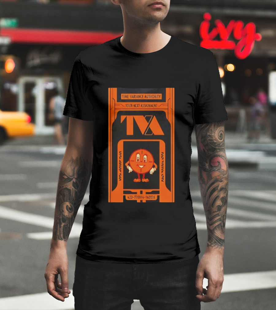 Time Variance Authority TVA Your Next Assignment 423 77031 162026 T-Shirt
