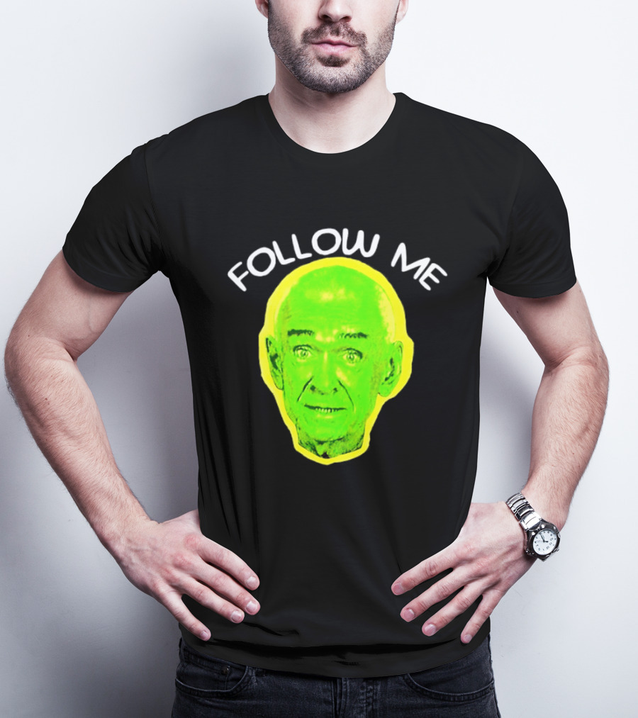 Follow Me Don Rickles Comedian Comedy Legend Neon T-Shirt