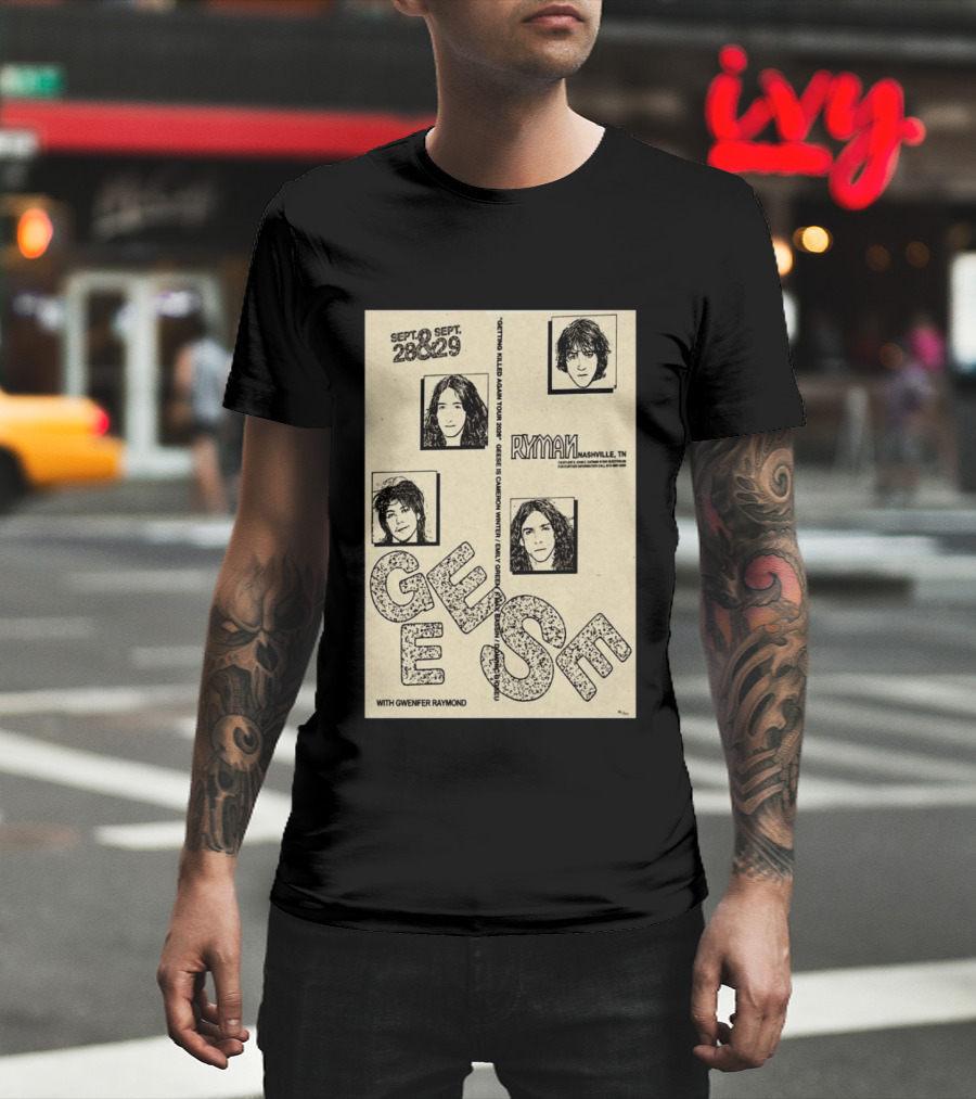 Geese Getting Killed Again Tour 2026 Ryman Nashville September 28 29 Limited T-Shirt