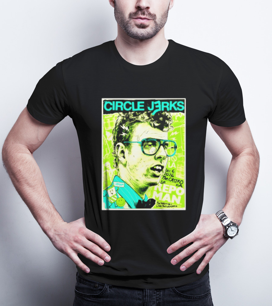 Circle Jerks Repo Man Screening Dec 6 2026 The Castro SF Live Performance T-Shirt