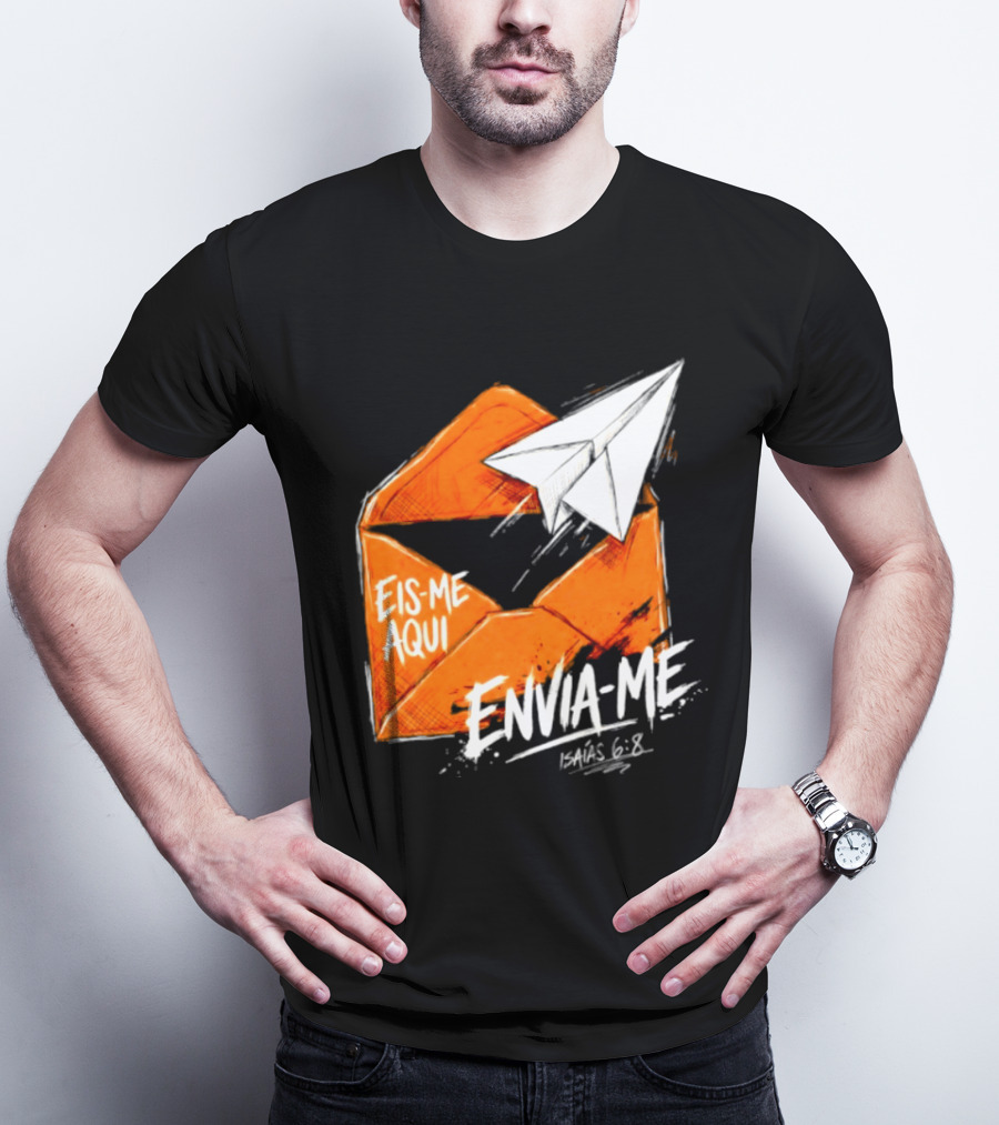 Eis Me Aqui Envia Me Isaias 6 8 Christian Envelope Paper Airplane T-Shirt
