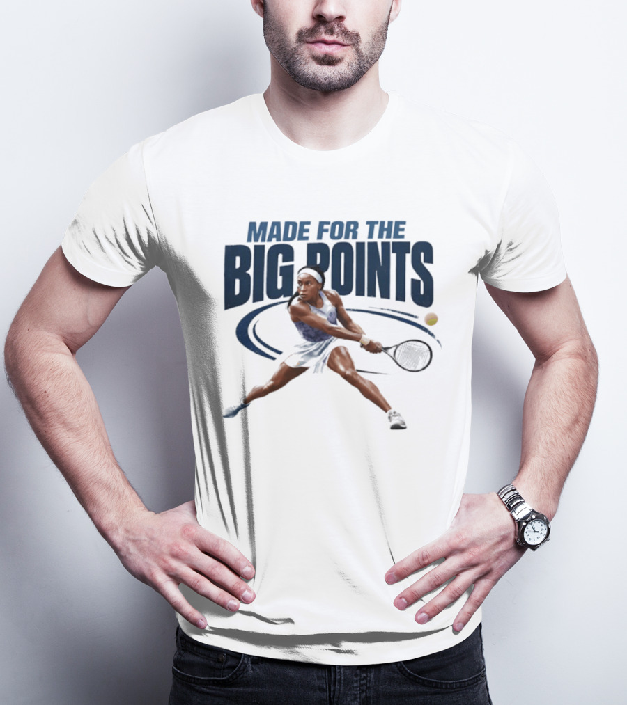 Made For The Big Points Coco Gauff Tennis T-Shirt