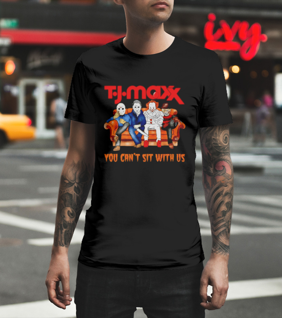 TJ Maxx Horror Movie Friends Halloween 2026 You Can't Sit With Us T-Shirt