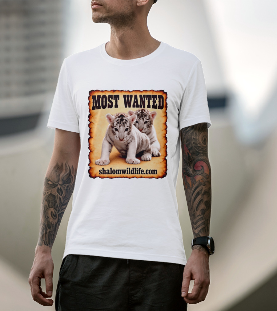 MOST WANTED White Tiger Cubs Shalom Wildlife T-Shirt