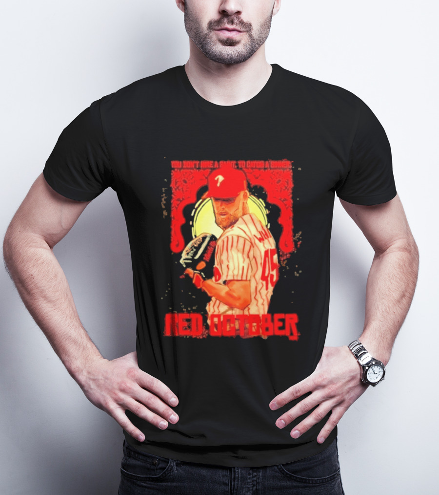 Zack Wheeler Philadelphia Phillies Red October 2026 You Don't Hire A Saint To Catch A Sinner Baseball T-Shirt