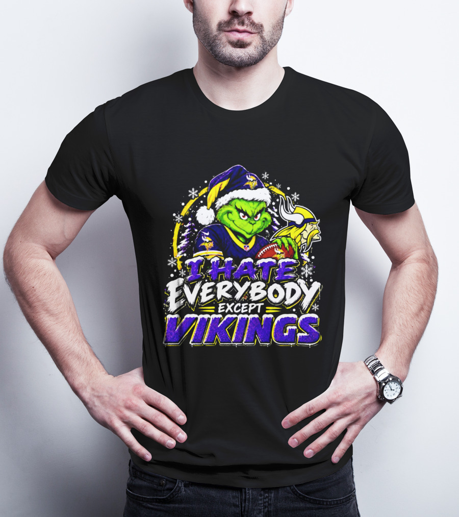 Minnesota Vikings Grinch I Hate Everybody Except Vikings Fans Christmas Holiday T-Shirt