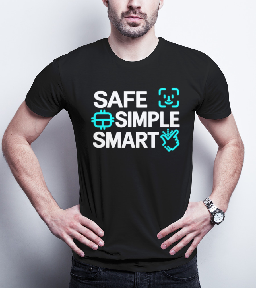 SAFE SIMPLE SMART Technology Security T-Shirt