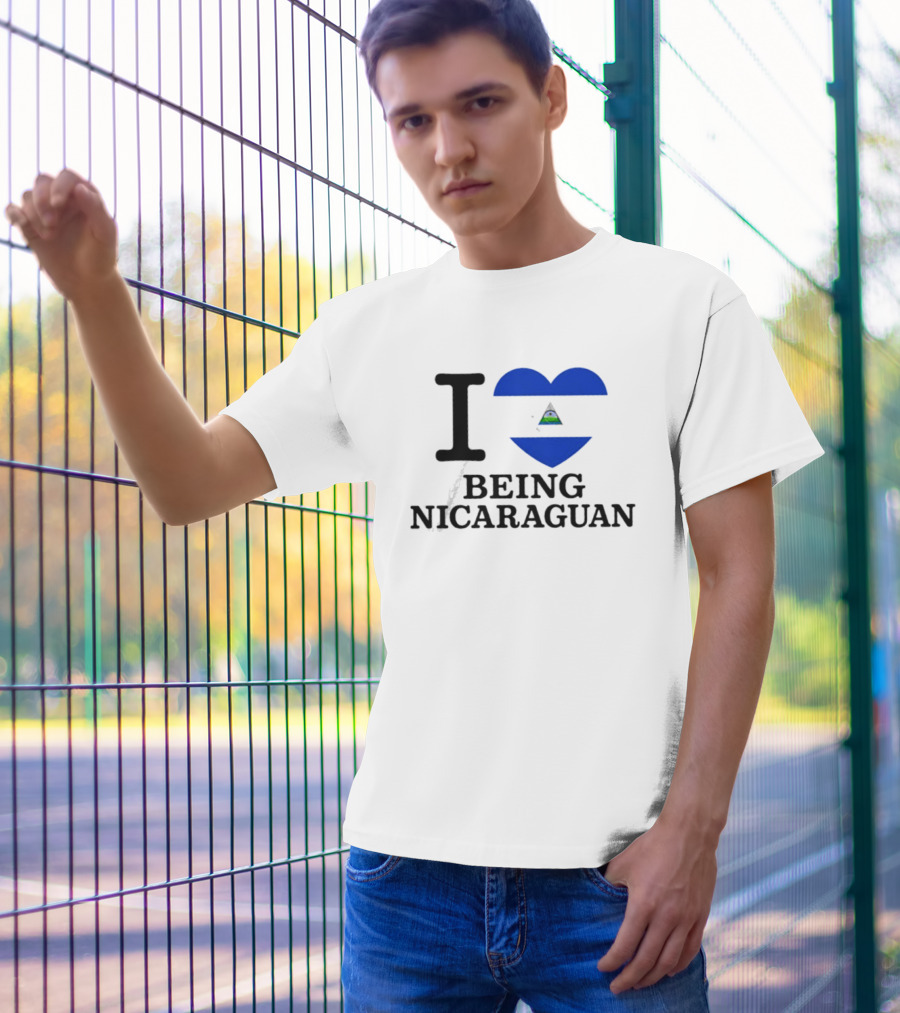 I Heart Being Nicaraguan Flag T-Shirt