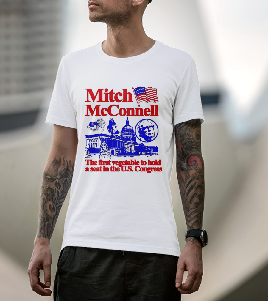 Mitch McConnell First Vegetable Hold Seat U.S. Congress Flag Capitol T-Shirt