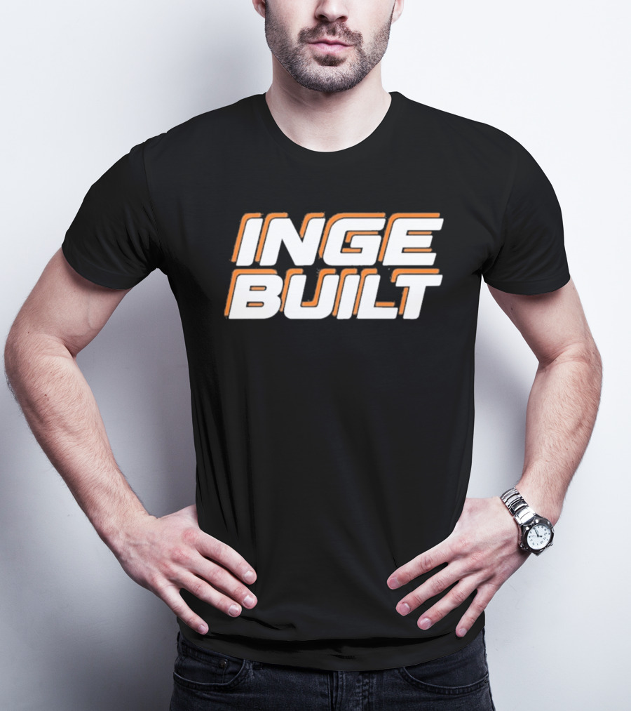 Inge Built T-Shirt
