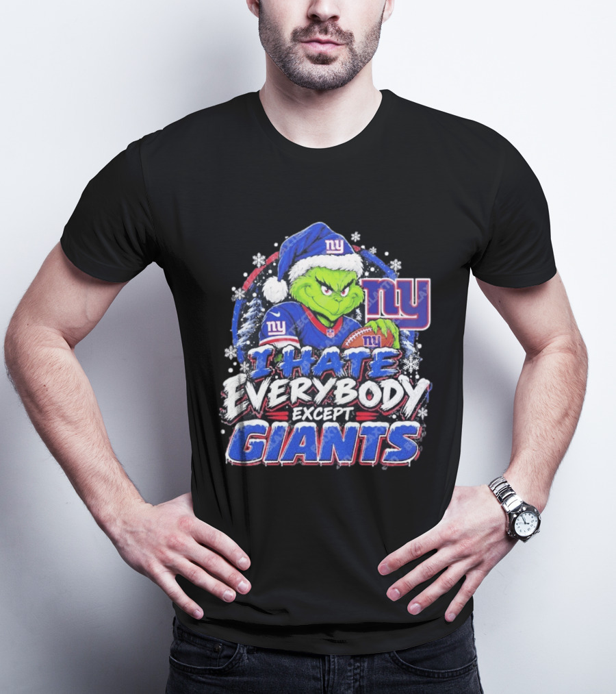 New York Giants Grinch I Hate Everybody Except Giants Fans Christmas Holiday T-Shirt