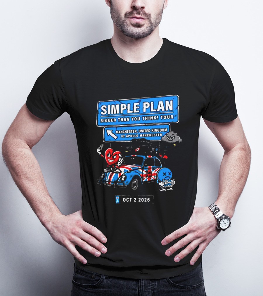 Simple Plan Bigger Than You Think Tour Manchester United Kingdom O2 Apollo October 2 2026 T-Shirt