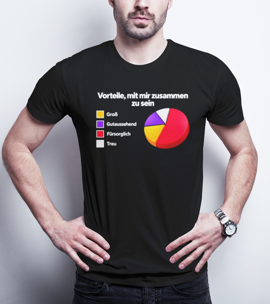 Vorteile Mit Mir Zusammen Zu Sein Grafik Groß Loyal Romantisch Abenteuerlustig T-Shirt