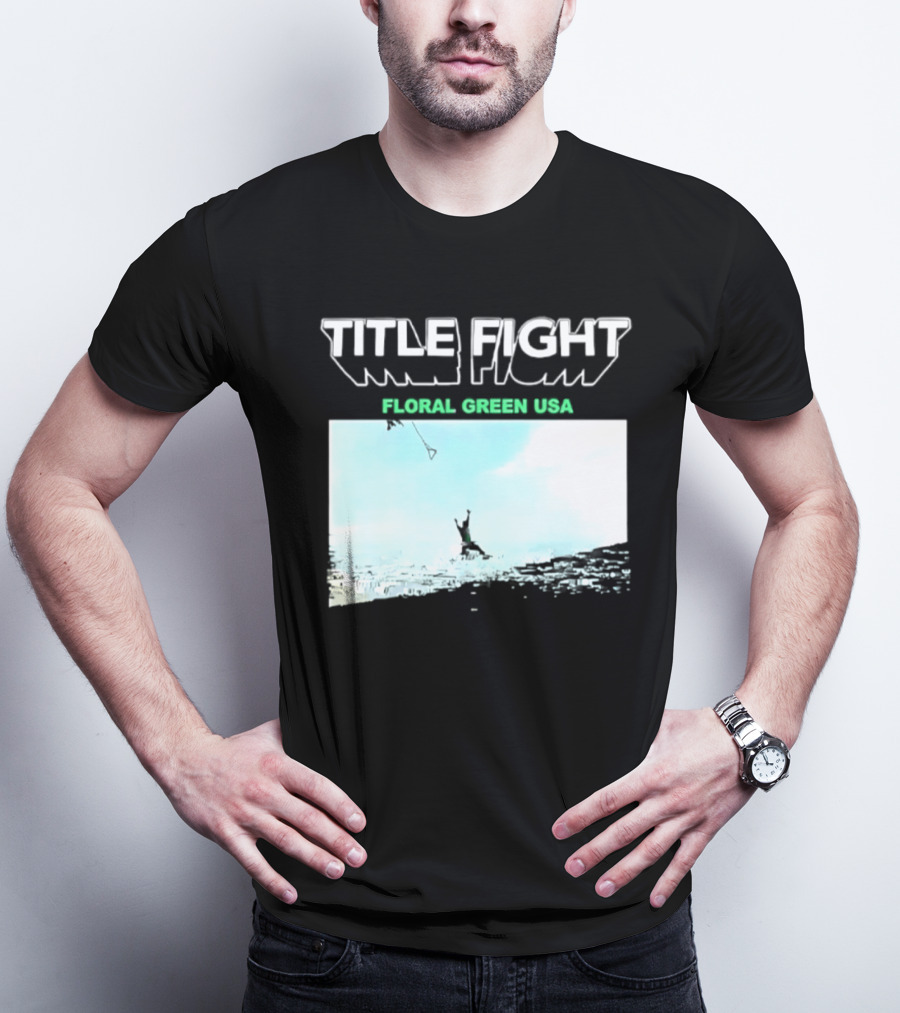 Title Fight Floral Green USA Hardcore Punk T-Shirt