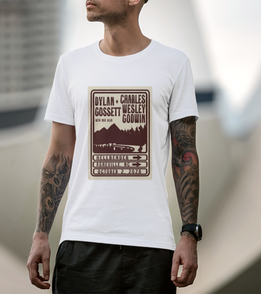 Dylan Gossett Charles Wesley Godwin Concert Hellbender Asheville NC October 2 2026 T-Shirt