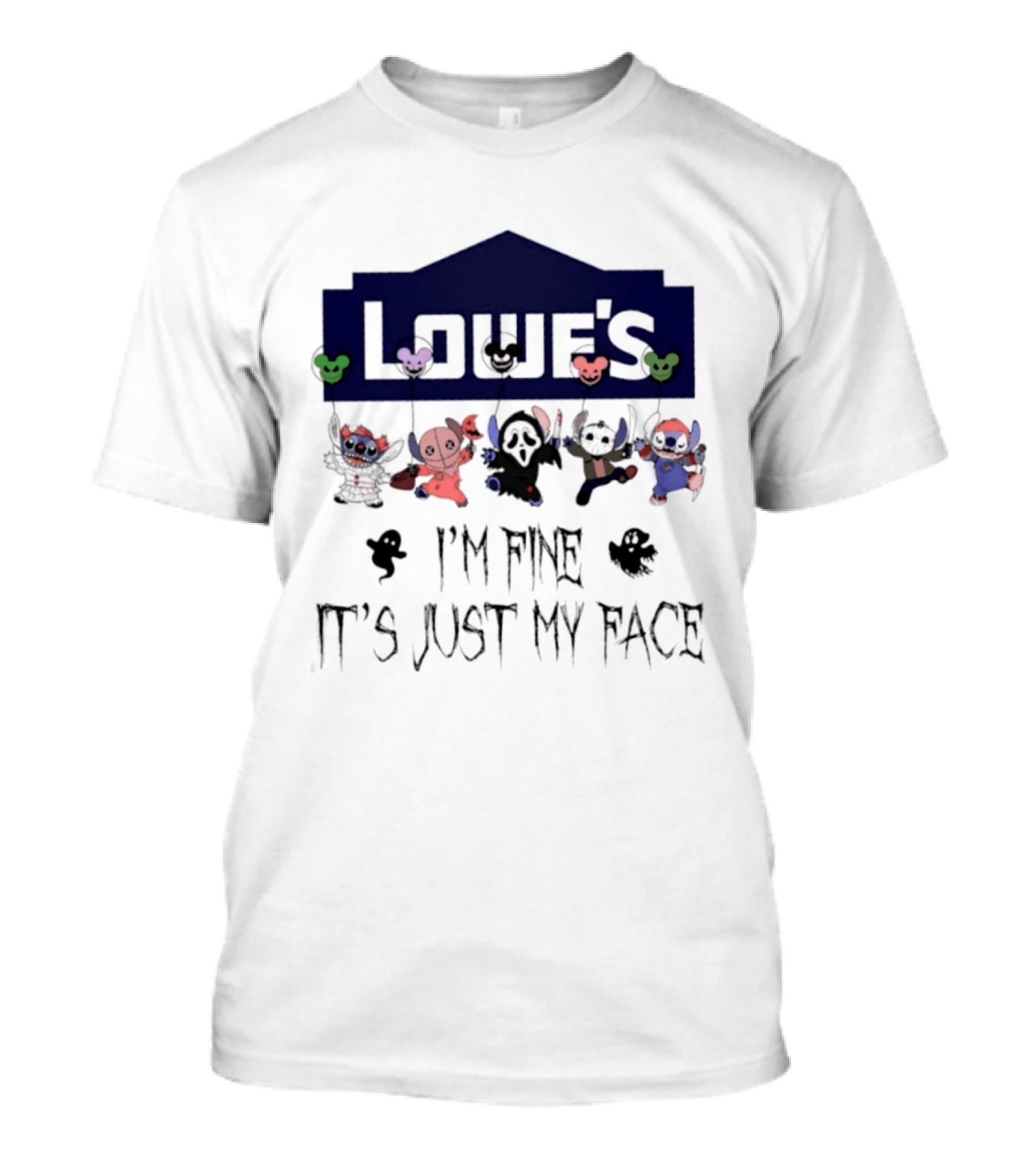 Lowe's X Stitch 2026 Halloween I'm Fine It's Just My Face T-Shirt