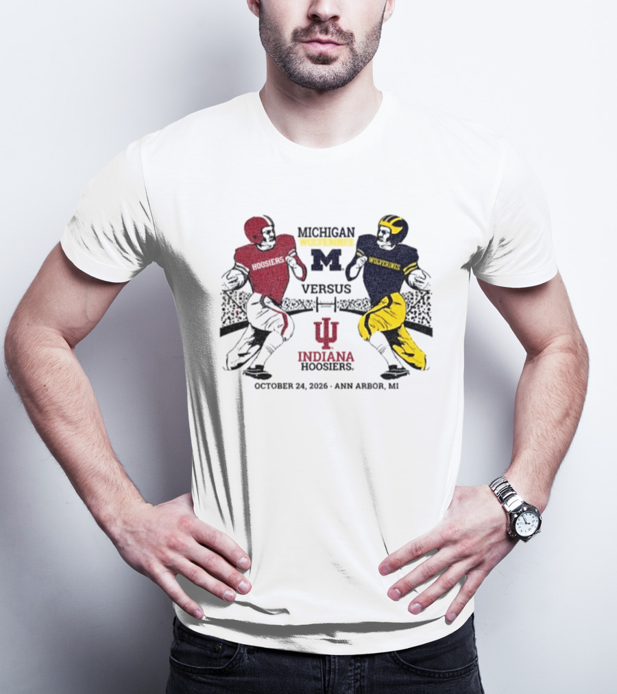 Michigan Wolverines Versus Indiana Hoosiers October 24 2026 Ann Arbor MI T-Shirt