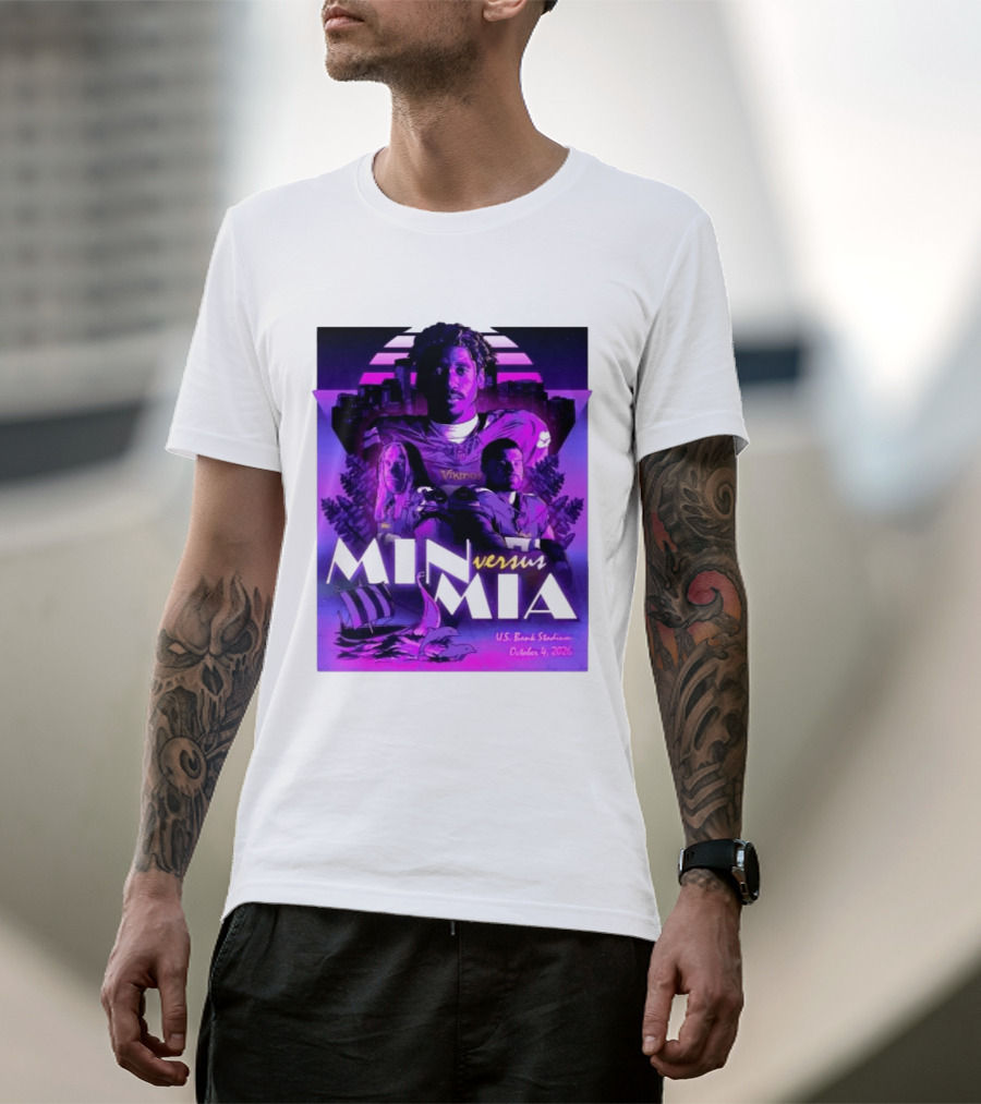 MIN Vs MIA U.S Bank Stadium October 4 2026 T-Shirt