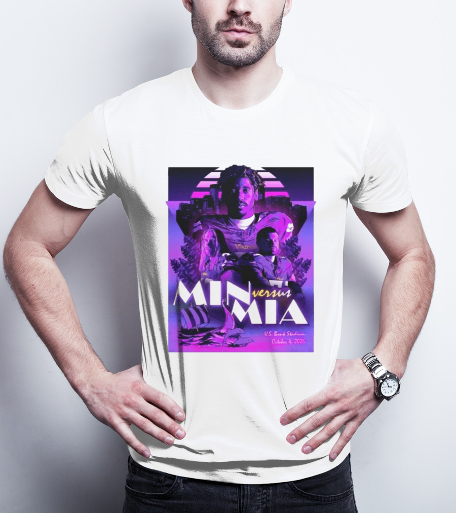 MIN Vs MIA U.S Bank Stadium October 4 2026 T-Shirt