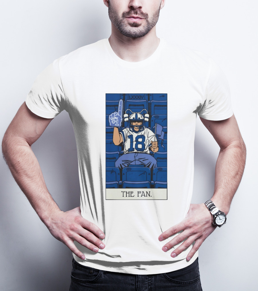 Peyton Manning Indianapolis Colts 18 The Fan LXXXIV T-Shirt