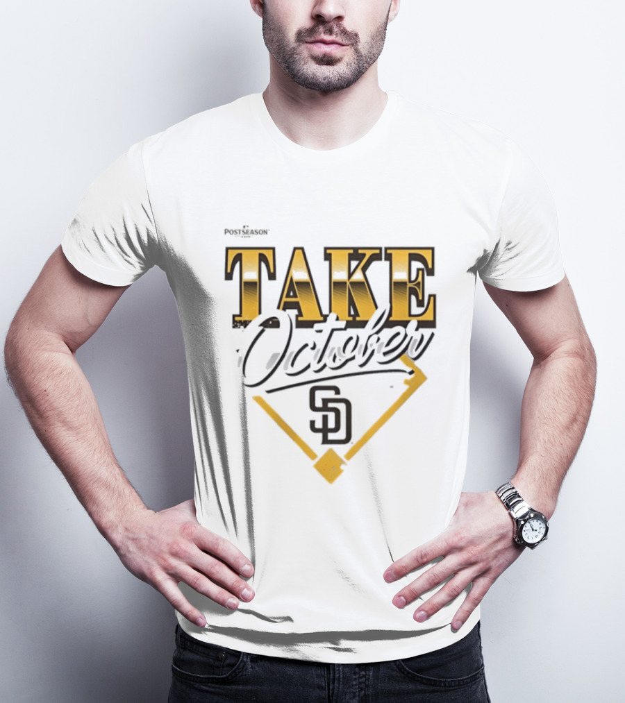 San Diego Padres 2026 Postseason Take October MLB T-Shirt