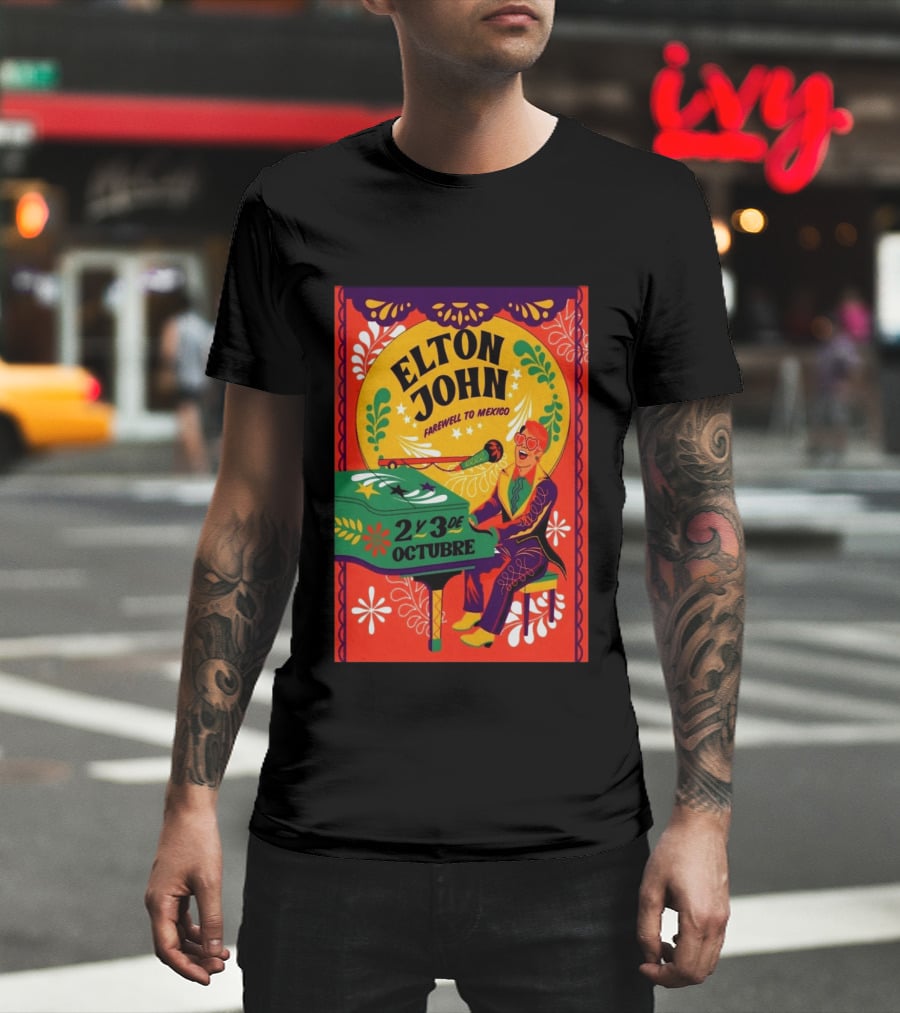 Elton John Farewell To Mexico October 2 Y 3 Event T-Shirt