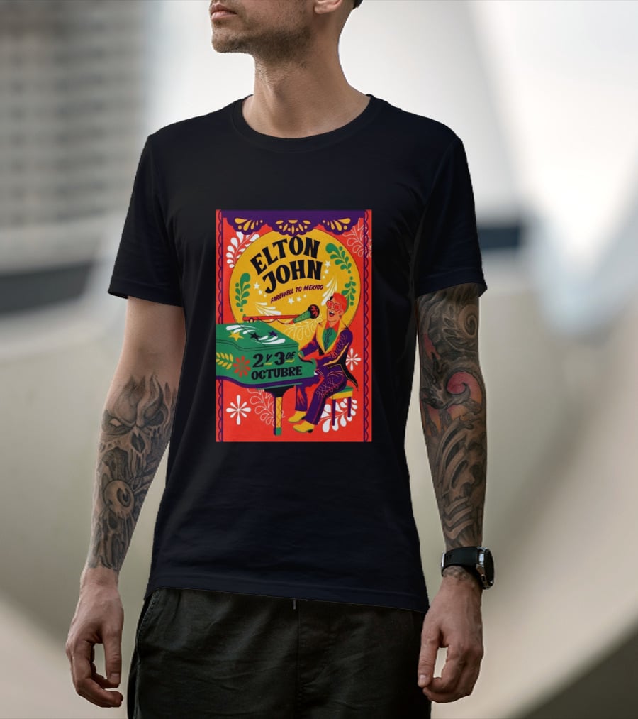 Elton John Farewell To Mexico October 2 Y 3 Event T-Shirt