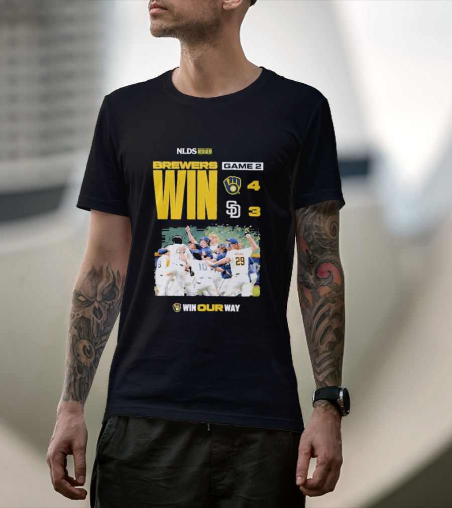 NLDS 2026 Brewers Win Game 2 Win Our Way 4 3 Victory Celebration T-Shirt