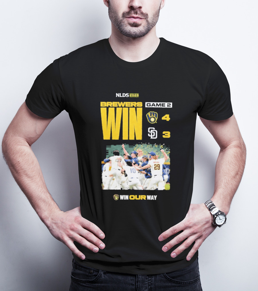 NLDS 2026 Brewers Win Game 2 Win Our Way 4 3 Victory Celebration T-Shirt