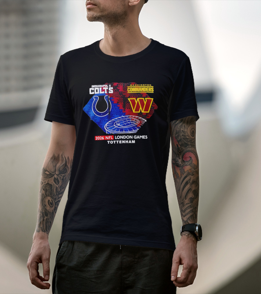 Indianapolis Colts Vs Washington Commanders 2026 NFL London Games Wembley Stadium T-Shirt
