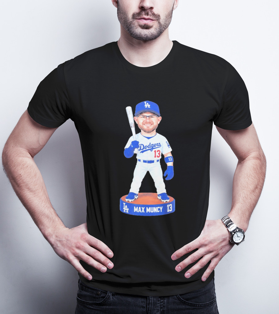 Los Angeles Dodgers Max Muncy 13 Bobblehead Statue T-Shirt