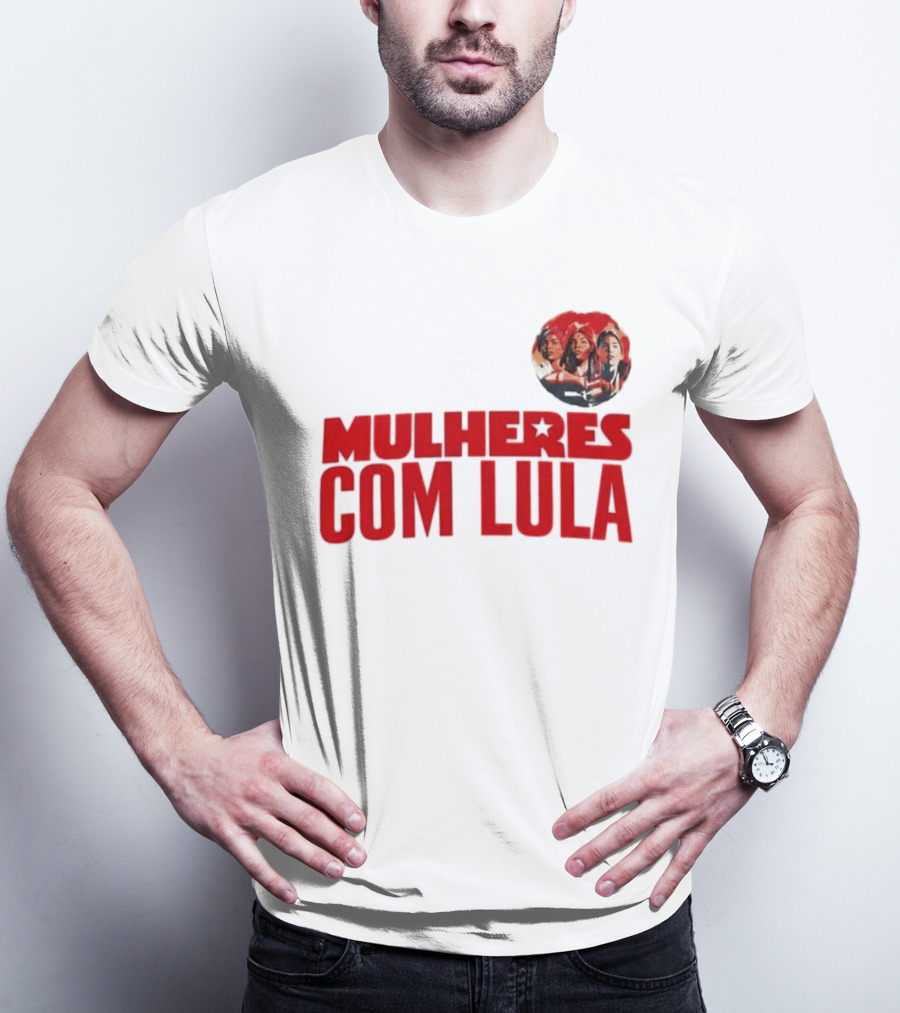 Mulheres Com Lula Olívia Santana T-Shirt