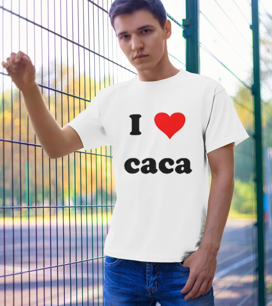 I Love Caca Original Classic Fun Playful T-Shirt