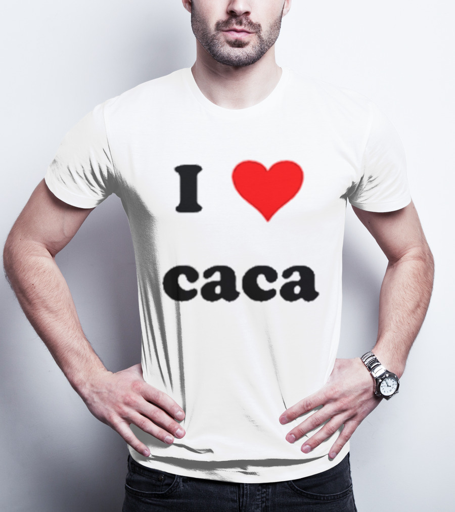 I Love Caca Original Classic Fun Playful T-Shirt