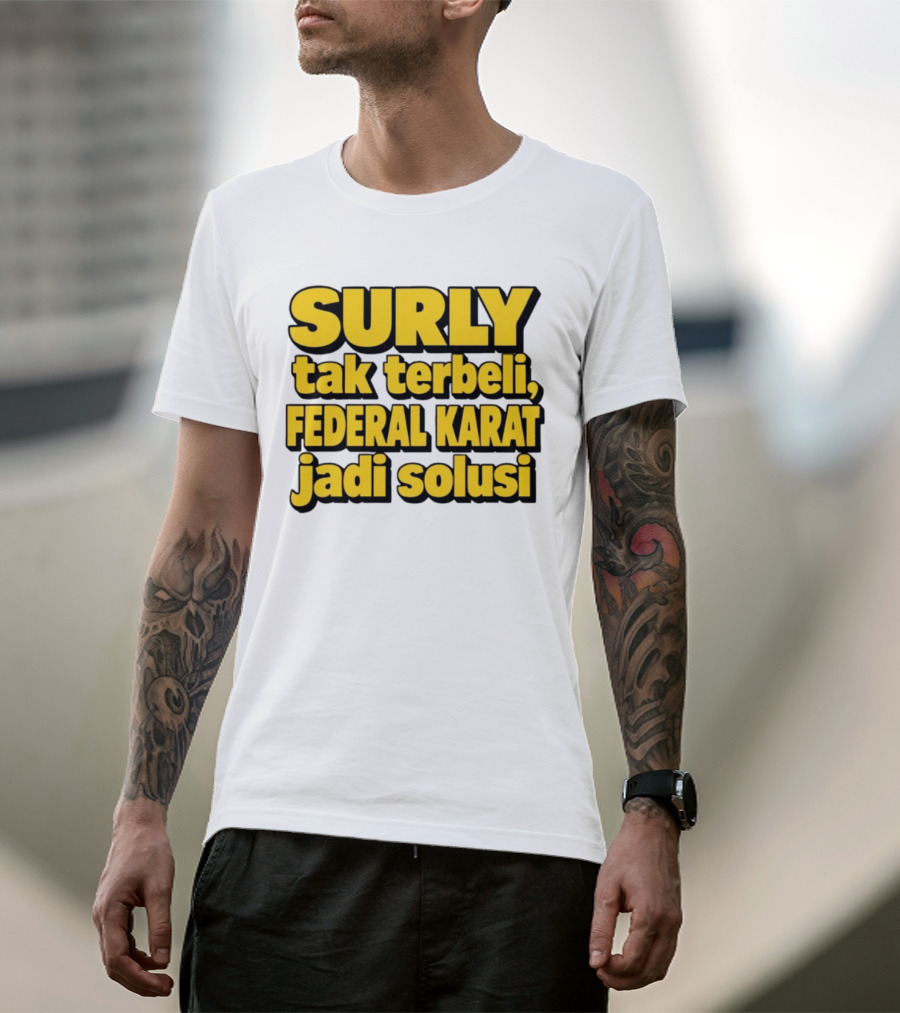Surly Tak Terbeli Federal Karat Jadi Solusi T-Shirt