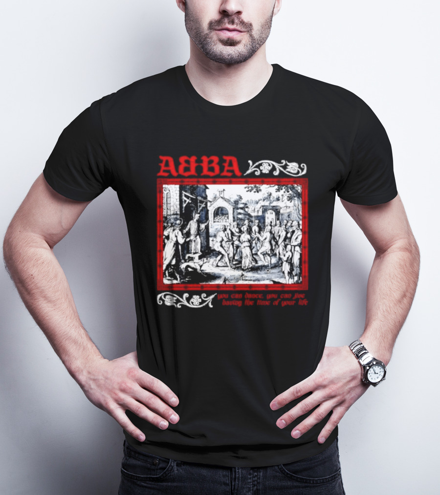 ABBA You Can Dance Jive Having The Time Of Your Life T-Shirt