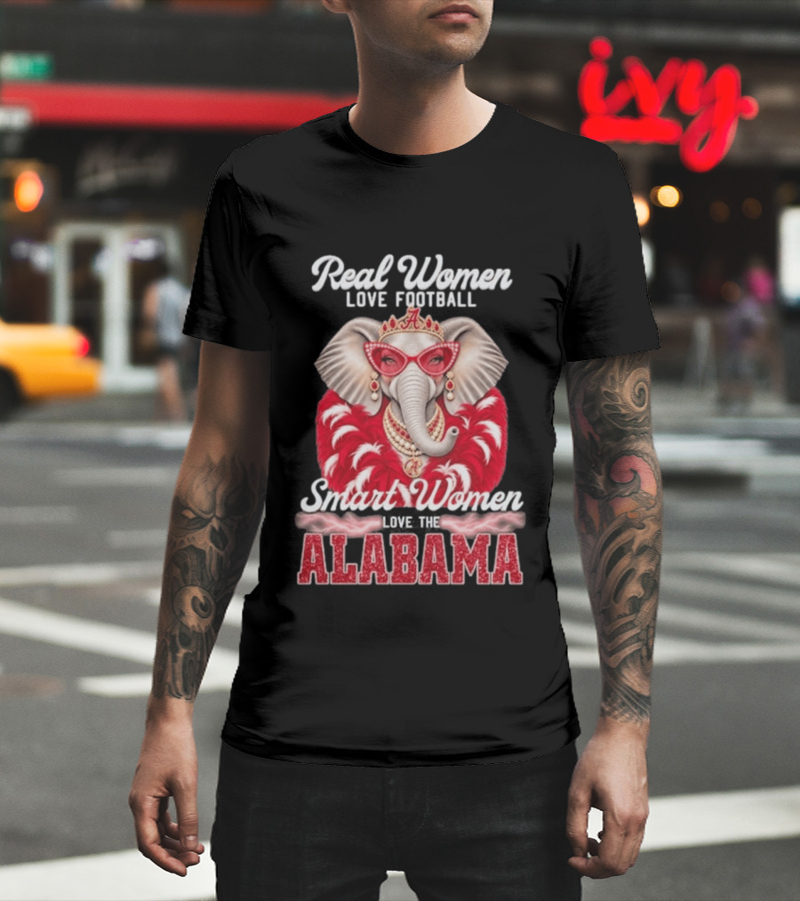 Real Women Love Football Smart Women Love The Alabama Elephant In Glasses And Crown T-Shirt