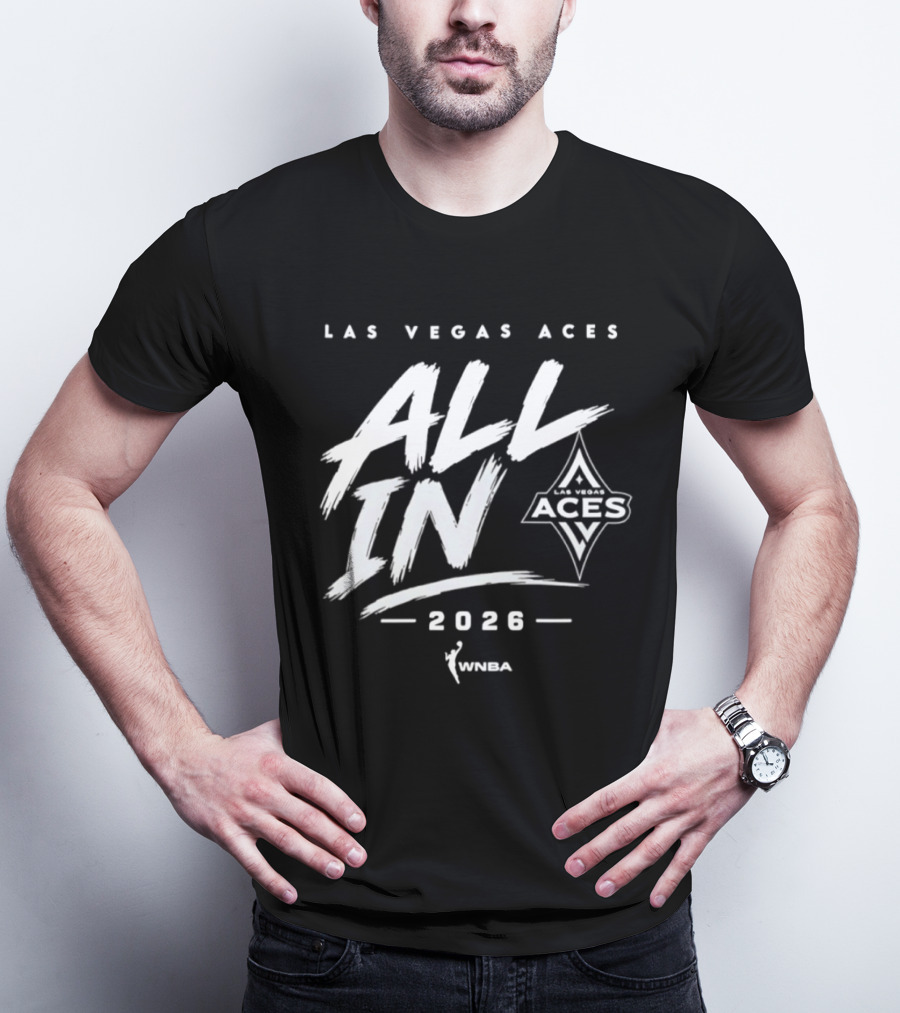 Las Vegas Aces All In 2026 WNBA T-Shirt