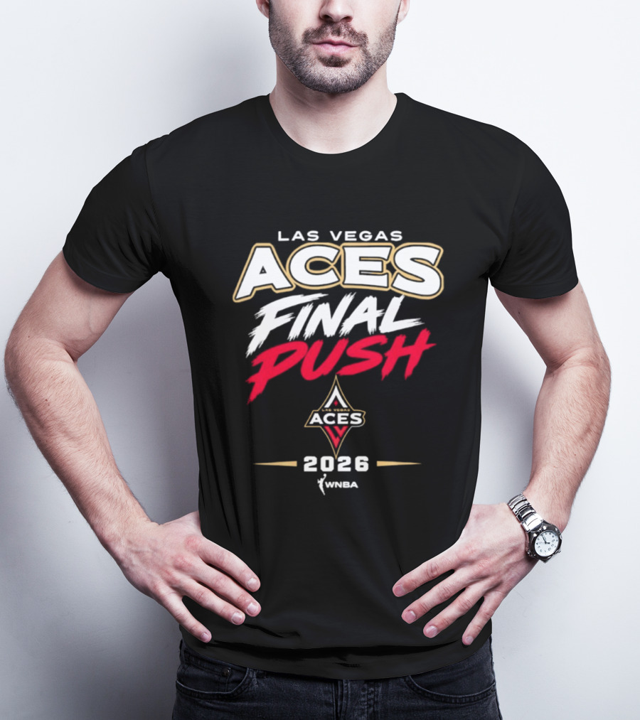 Las Vegas Aces WNBA 2026 Final Push T-Shirt
