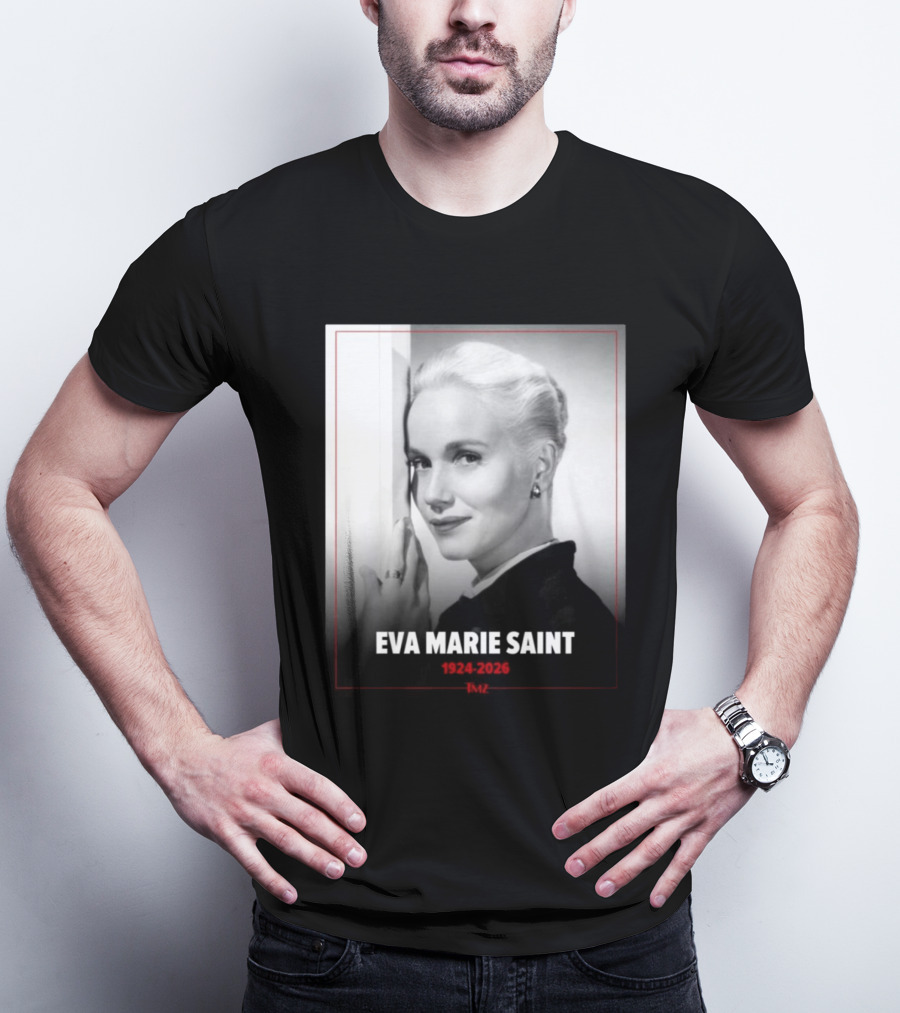 Eva Marie Saint 1924 2026 Rest In Power Memorial T-Shirt