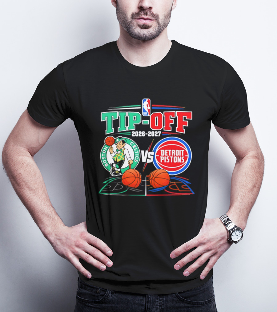 NBA Tip Off 2026 2027 Boston Celtics Vs Detroit Pistons Opening Night T-Shirt