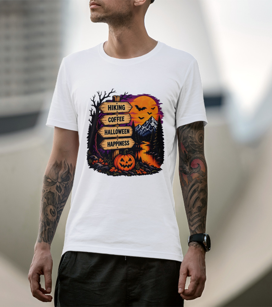 Hiking Coffee Halloween Happiness Fall Season Signpost Scenic Sunset Pumpkin Bats T-Shirt