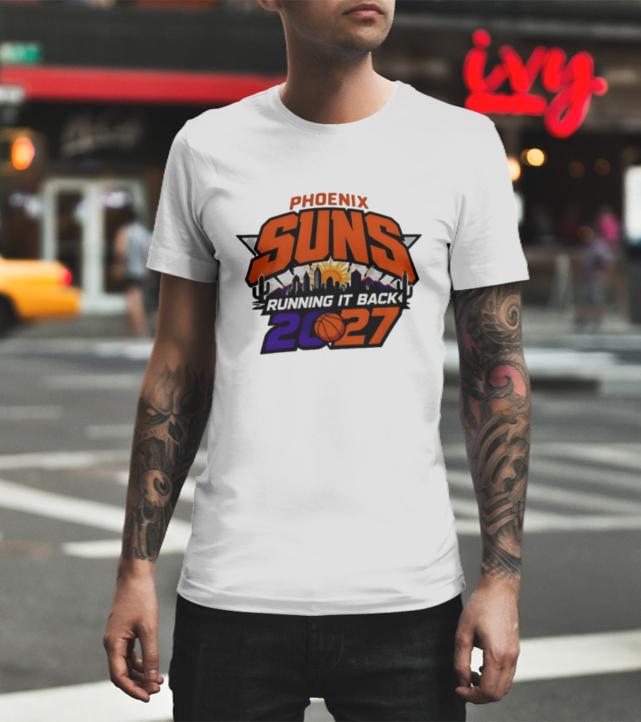 Phoenix Suns Running It Back 2027 NBA Skyline Basketball T-Shirt