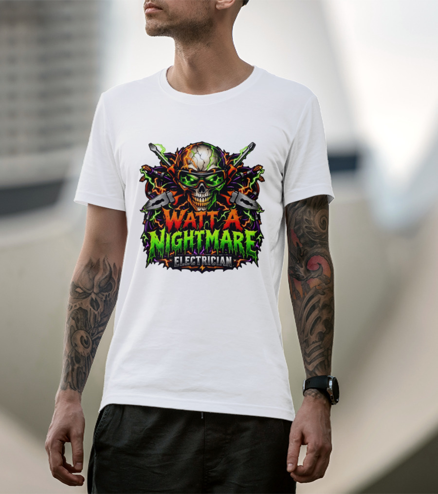 Watt A Nightmare Electrician Skull Halloween T-Shirt