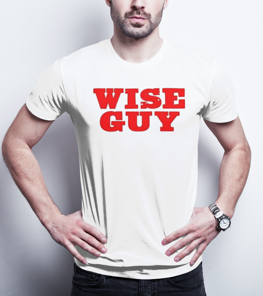 Wise Guy T-Shirt