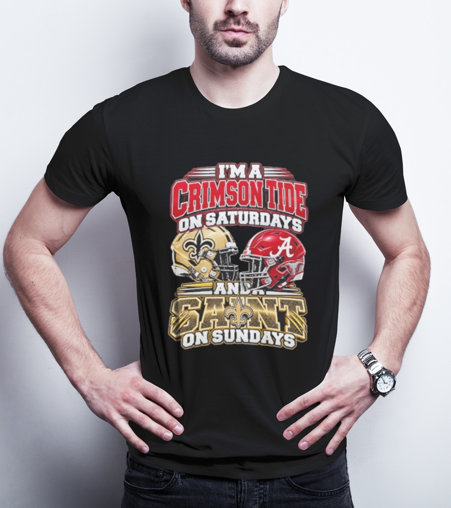 I'm A Crimson Tide On Saturdays And A Saint On Sundays Football Helmets T-Shirt