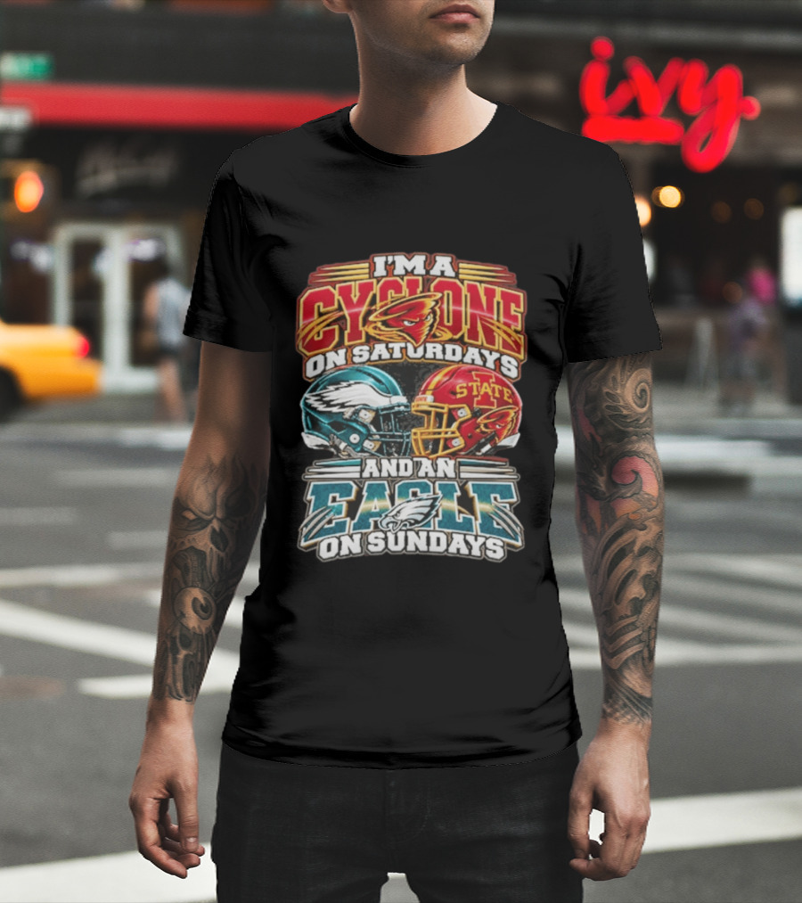 I'm A Cyclone On Saturdays And A Eagle On Sundays Helmet Fan Gear T-Shirt